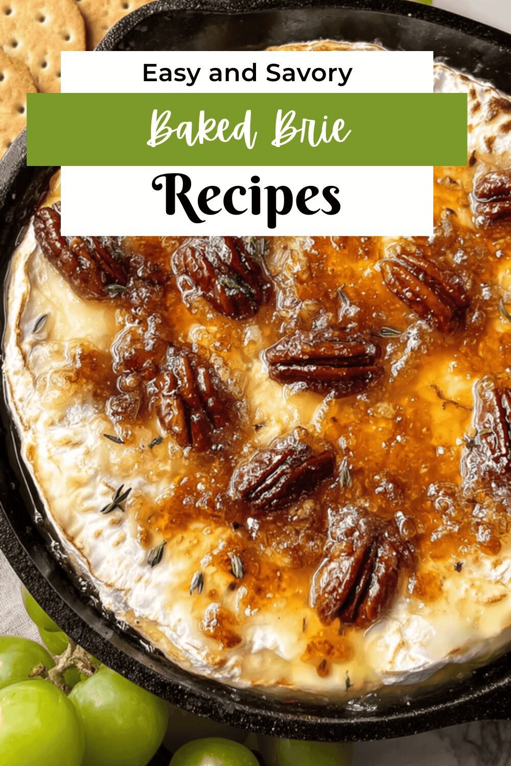 Baked Brie Recipes For Parties And Quick Appetizers 2024
