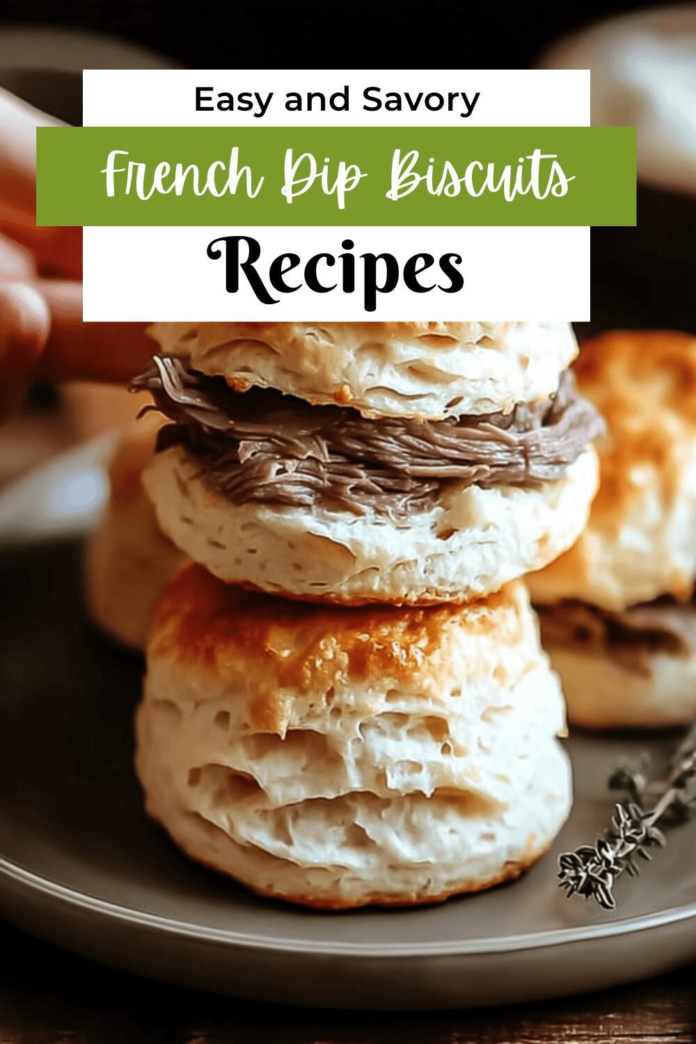 French Dip Biscuits Recipe With Savory Beef And Cheese