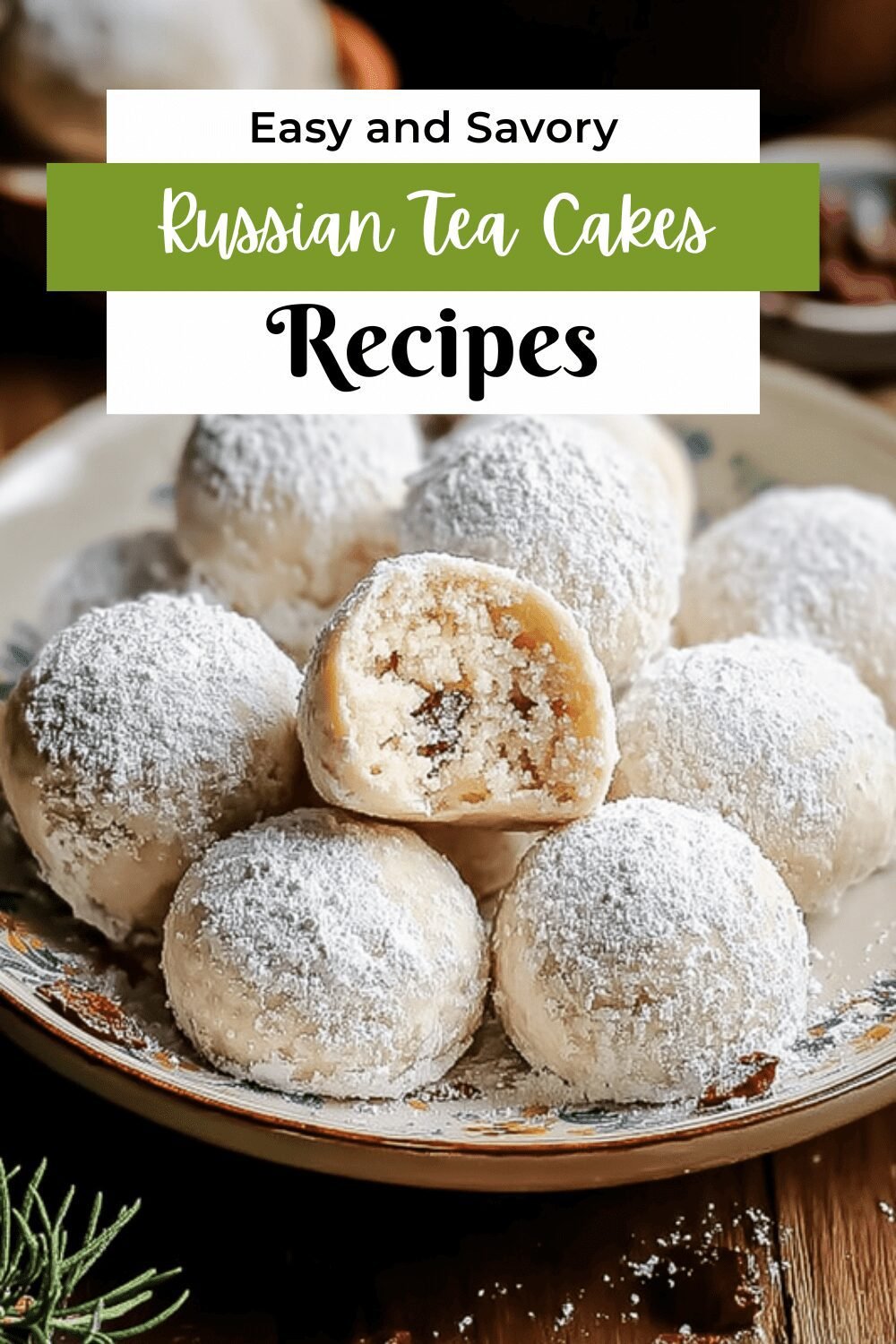 Russian Tea Cakes Recipe Easy Steps For Classic Cookies